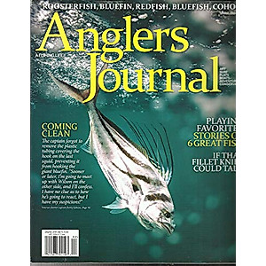 ANGLERS JOURNAL, A FISH LIFE, ROOSTER FISH, BLUEFIN, RED FISH, SPRING, 2019