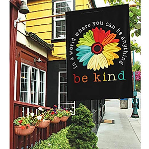 Garden Banner 12""X18"" Daisy In A World Where You Can Be Anything Be Kind Beautiful Personalized Patterns-Durable & Fade Resistant