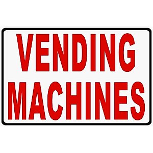 Vending Machines Sign. 12x18 Metal. Soda Candy Machine. 2-Sided