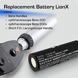 LIONX Battery for Heine Beta Handles Ophthalmoscope Beta 200 Ophthalmoscope Beta 200s Short F.O. Laryngoscope Handle BATT/110904-A1 X-02.99.380 X-02.99.382 1000mAh / 3.60Wh