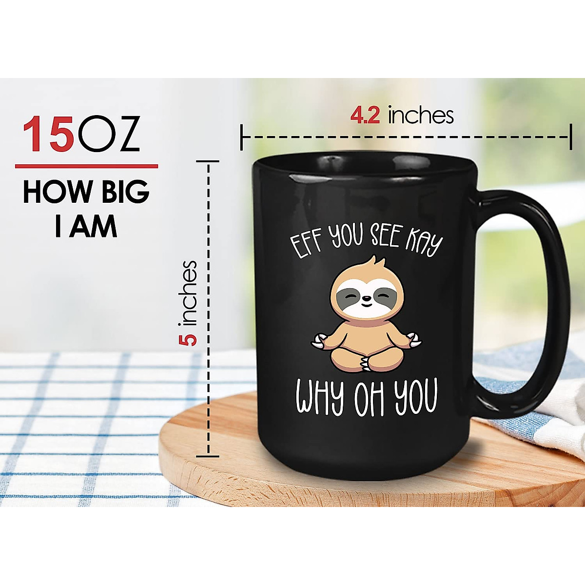 Bubble Hugs Yoga Coffee Mug 15oz Black - Eff You See Kay Why Oh You - Meditate Workout Namaste Calm Pilates Weight Enthusiast Reflection Quiet Time