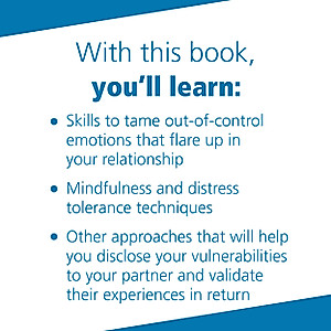 The High-Conflict Couple: A Dialectical Behavior Therapy Guide to Finding Peace, Intimacy, and Validation