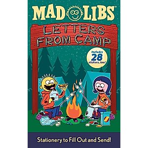 Letters from Camp Mad Libs: Stationery to Fill Out and Send! Includes 28 Stickers Too!
