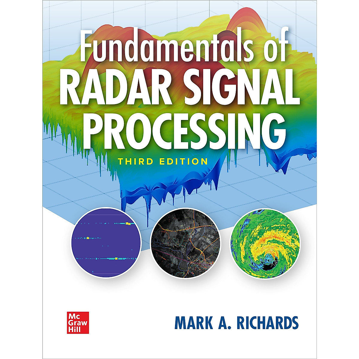 Fundamentals of Radar Signal Processing, Third Edition