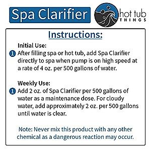Hot Tub Things Spa Clarifier 32 Ounce - Quickly Eliminate Cloudy Hot Tub Water