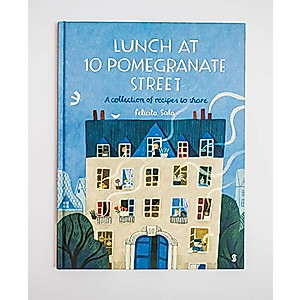 Lunch at 10 Pomegranate Street: a collection of recipes to share