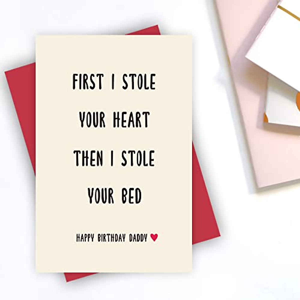 Funny Birthday Card for Dad, Daddy Card, Happy Bday Greeting Card for Father, Stole Your Heart Card