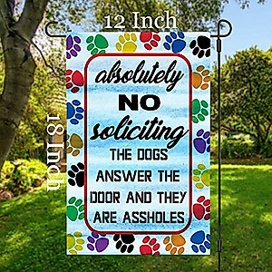 FANDEER Absolutely No Soliciting The Dogs Garden Flags Decorative Outdoor Flags Simple and Light 12 X 18 Inches Double Sided
