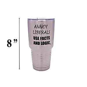 Funny Annoy Liberals Use Facts Large Stainless Steel Travel Tumbler Mug Cup Conservative Or Republican