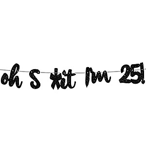 Oh I’m 25! Banner Backdrop Glitter Black Hallo Twenty Five Cheers to 25 Years Old Theme Decor for Man Woman Happy 25th Birthday Party Photo Studio Prop Flag Decorations Favors Supplies