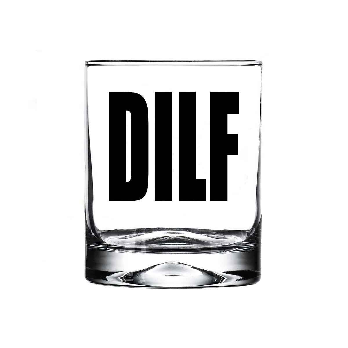 Rogue River Tactical Funny Sarcastic DILF Old Fashioned Whiskey Glass Drinking Cup Gift For Him Men Dad Grandpa Father's Day Gift