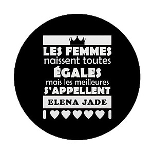 les femmes naissent toutes egales Elena jade PopSockets Swappable PopGrip