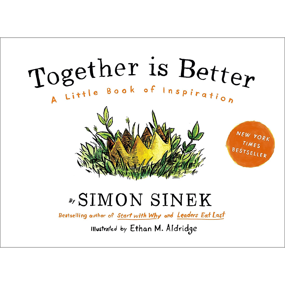 Together Is Better: A Little Book of Inspiration