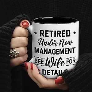 WHIDOBE Retirement Mug, Retired Under New Management See Wife For Details Mug, Quitter, Retirement Gifts, Retired Gifts, Husband, Dad, Boyfriend, Men, Women, Woman Christmas Fathers day, Boss