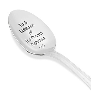 Gift for Ice Cream Lovers | To A Lifetime Of Ice Cream Together - Engraved Spoon for Couples | Wedding Day Gift Ideas | Dad Gifts From Daughter Son | Birthday Christmas Gift for Men Women - 7 Inches
