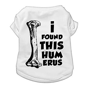 I Found This Humerus Dog T-Shirt - Text Design Dog Shirt - Funny Dog Clothing - White, L