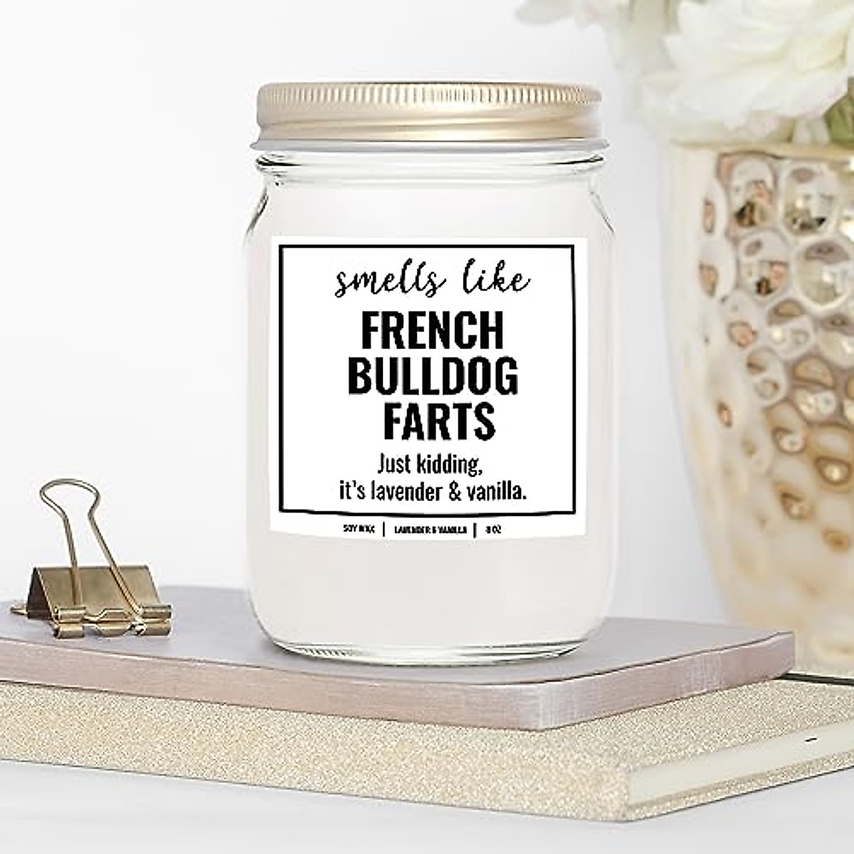 You Nique Designs French Bulldog Candle, 8 Oz, French Bulldog, Frenchie Dad Gifts for Men Women, French Bull Dog Candle, White All Natural Soy Vegan Aromatherapy Candles (Lavender & Vanilla)
