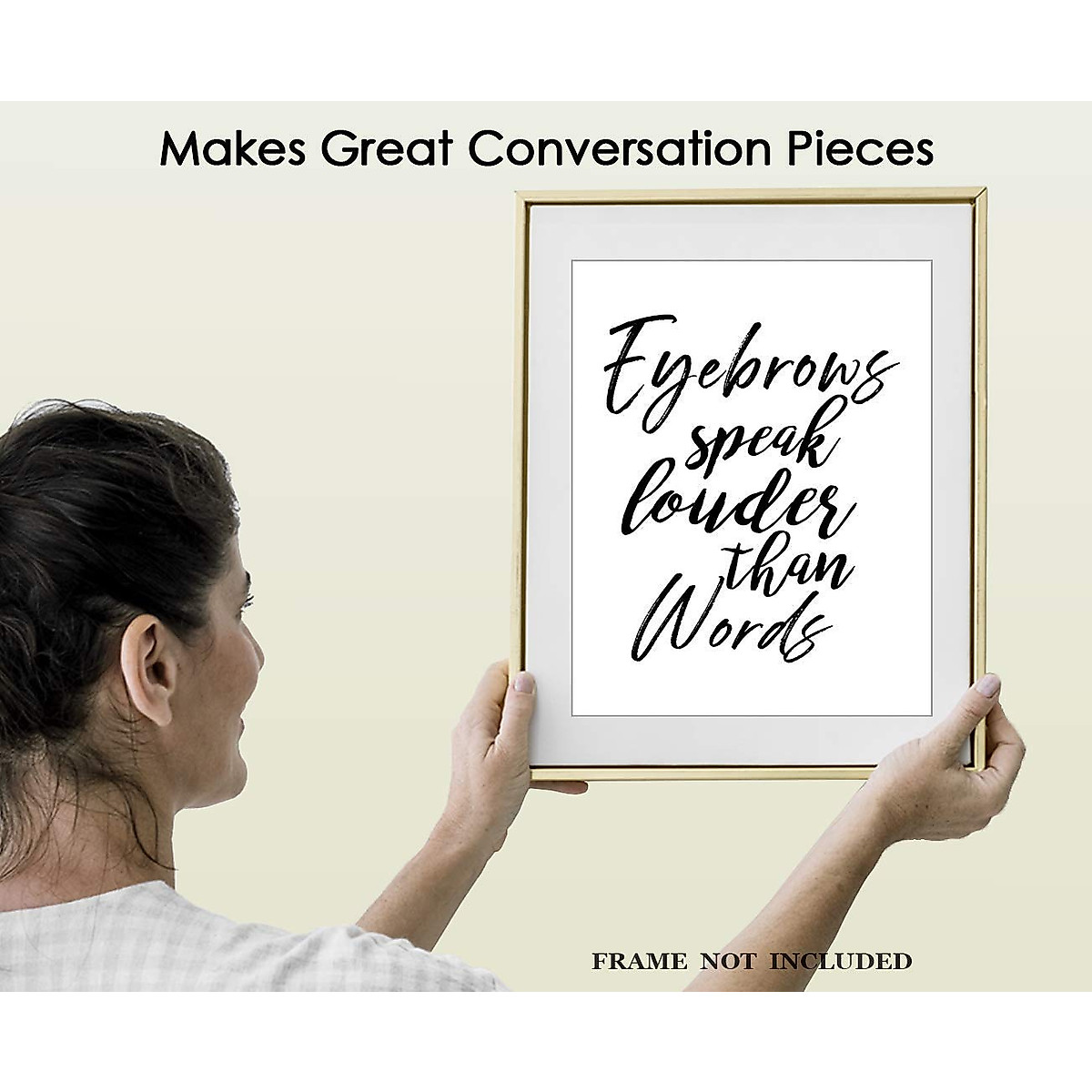 Motivational Wall Art Office Decor for Men & Women: "Eyebrows Speak Louder Than Words" 8x10 Inspirational, Motivational Poster & Positive Affirmations Wall Decor for Kids