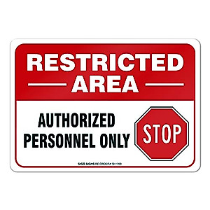 Sigo Signs Restricted Area Authorized Personnel Only Stop Sign, (2 Pack) 10x7 Inches, 4 Mil Vinyl Decal Stickers Weather Resistant, Made in USA by Sigo Signs