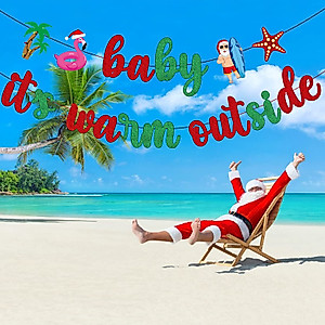 July Christmas Party Decorations, Baby Its Warm Outside Banner,Hawaii Mele Kalikimaka Christmas Decorations, Tropical Summer Christmas Banner Decorations