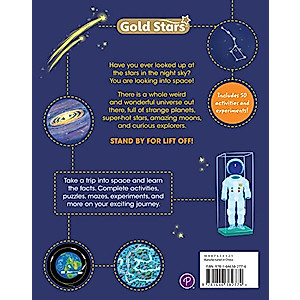Explore Space, Stars, and Planets: Activity and Fact Book for Kids Ages 5-9: Activities Including Experiments, Diagrams, Mazes, Coloring, Dot-to-Dots, and More (Gold Stars Series)