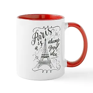 CafePress Paris Is Always A Good Idea Mugs Ceramic Coffee Mug, Tea Cup 11 oz