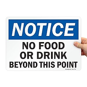 SmartSign-S-1938-EU-14 "Notice - No Food or Drink Beyond this Point" Label | 10" x 14" Laminated Vinyl