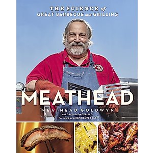 Meathead: The Science of Great Barbecue and Grilling