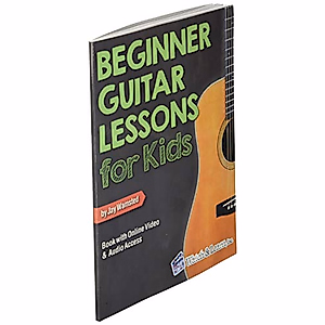 Beginner Guitar Lessons for Kids Book: with Online Video and Audio Access