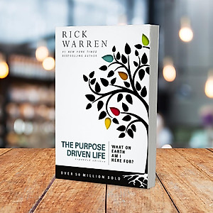 The Purpose Driven Life: What on Earth Am I Here For?
