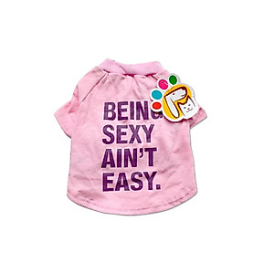 PETMONT Casual T-Shirt for Pets Desing: Being Ain't Easy Pink Great for Small and Medium Dogs Size Small