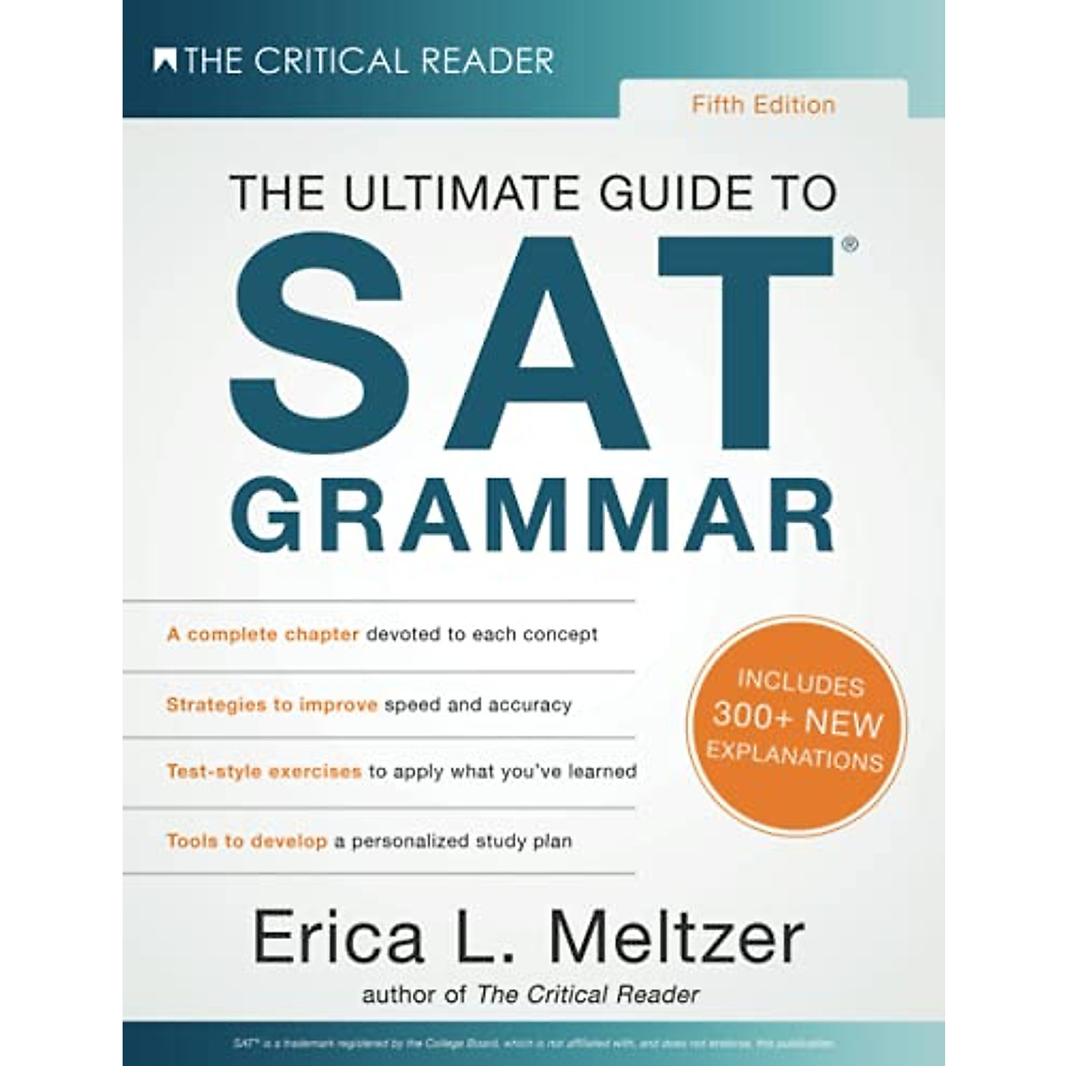 Fifth Edition, The Ultimate Guide to SAT Grammar