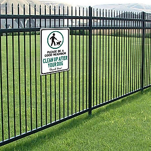 Clean Up After Your Dog Sign, Please Be a Good Neighbor, Clean Up After Your Pets, Be a Good Neighbor Sign, 14x10 Rust Free .40 Aluminum UV Printed, Easy to Mount Weather Resistant, Non-fading