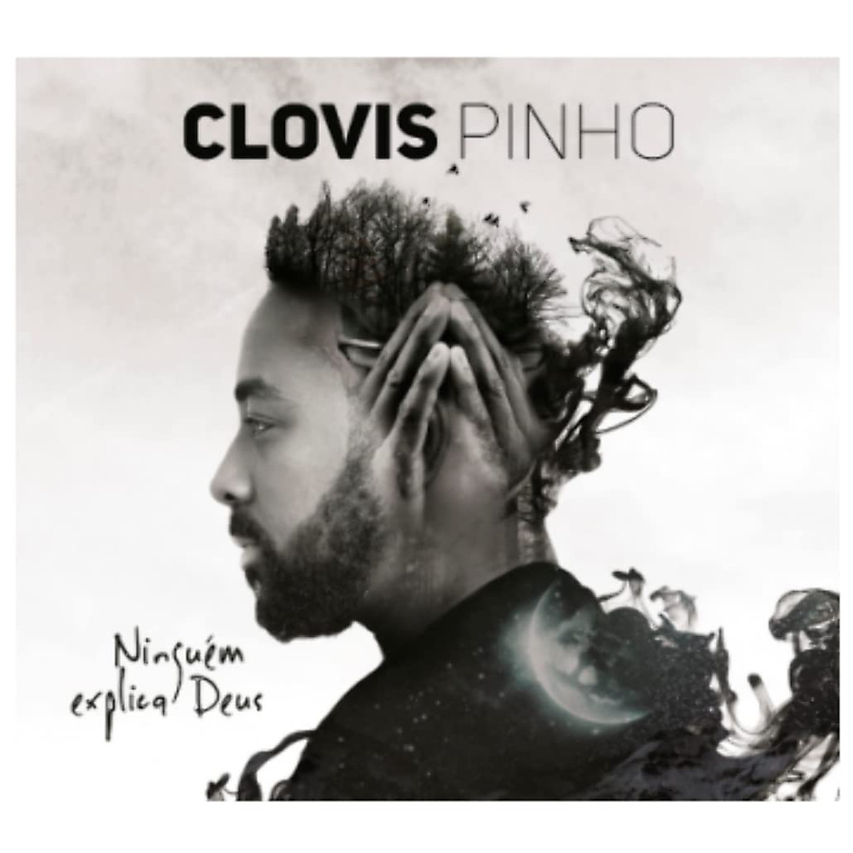 Clovis Pinho - Ninguem Explica Deus (Gospel)