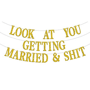 Look at You Getting Married Banner, Backdrop for Wedding Engagement Bridal Shower Party Decorations Supplies, Gold Glitter