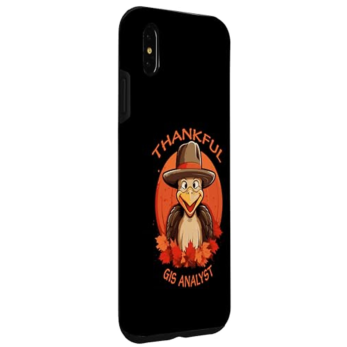 iPhone XS Max GIS Analyst Funny Thanksgiving Turkey & Fall Case