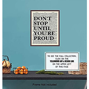 Motivational Don't Stop Dictionary Art, Wall Decor Picture - 8x10 Upcycled Home Decoration Poster Print for Office, Apartment, Living Room, Gym, Studio - Inspirational Gift for Entrepreneur, Athlete