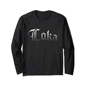 Loka Latina Chola Chicana Mexican American Hispanic Pride Long Sleeve T-Shirt
