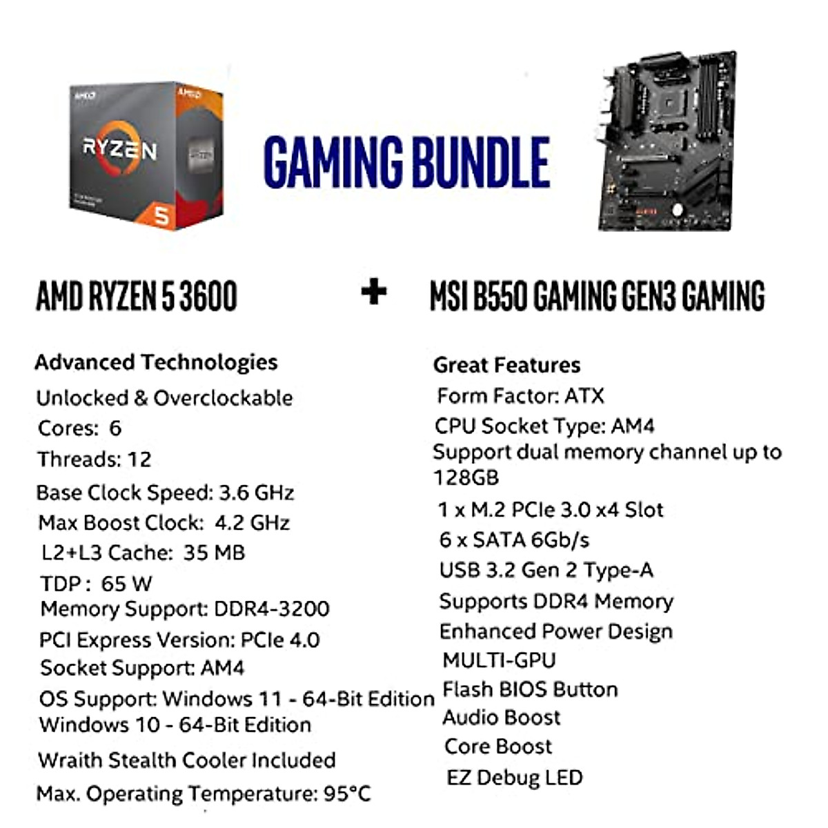 Micro Center AMD Ryzen 5 3600 6-Core 12-Thread Unlocked Desktop Processor with Wraith Stealth Cooler Bundle with MSI B550 Gaming GEN3 Gaming Motherboard (AMD AM4, DDR4, PCIe 3.0, ATX)