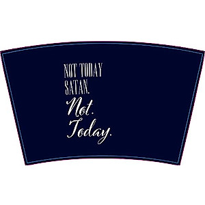 Not Today Satan, Not Today Stainless Steel 16 oz Travel Mug with Lid