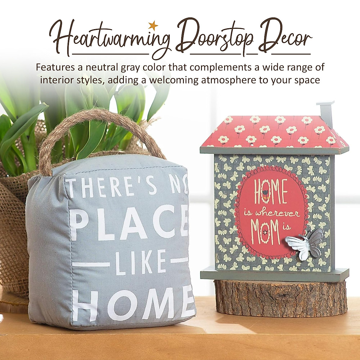 Pavilion Gift Company 72157 No Place Like Home Door Stopper, 5 by 6-Inch , Gray