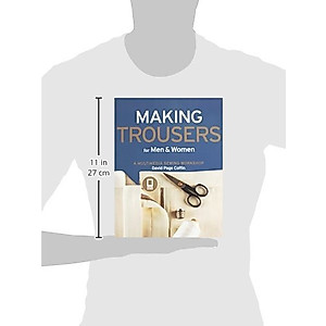 Making Trousers for Men & Women: A Multimedia Sewing Workshop