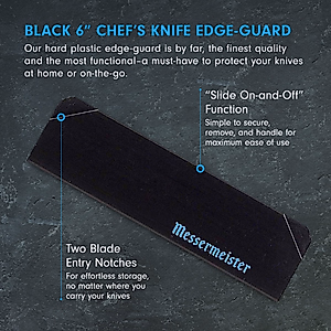 Messermeister 6” Chef’s Edge-Guard, Black - Fashionable & Functional Safety Accessory for Chef’s & Wide-Blade Knives - 2 Blade Entry Notches - 6.5” x 1.9375”