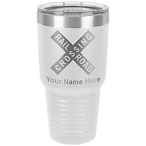 LaserGram 30oz Vacuum Insulated Tumbler Mug, Railroad Crossing Sign 1, Personalized Engraving Included (White)