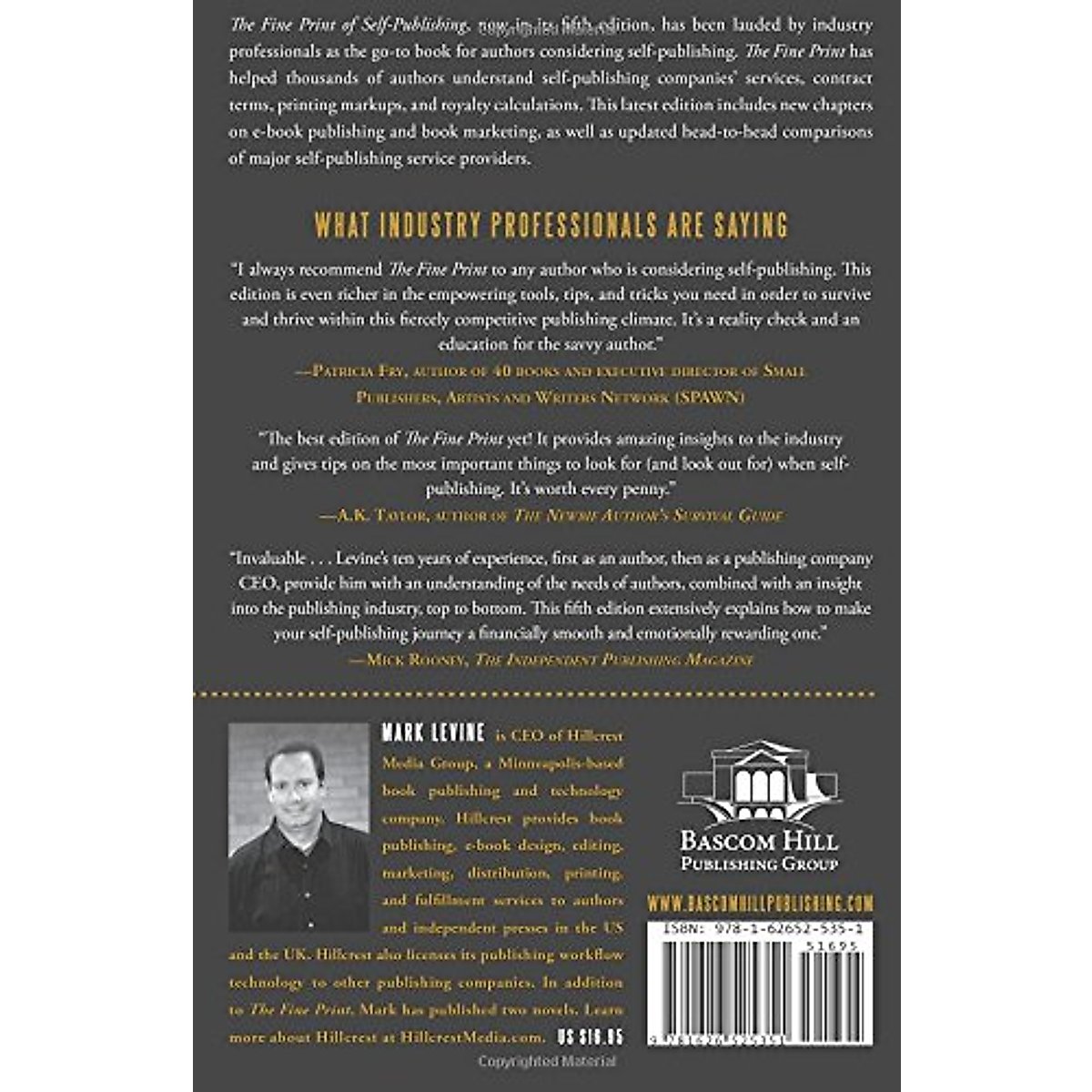 The Fine Print of Self-Publishing: A Primer on Contracts, Printing Costs, Royalties, Distribution, E-Books, and Marketing