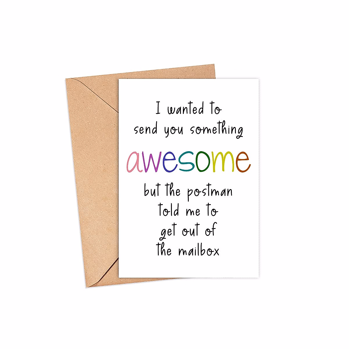 I Wanted To Send You Something Awesome Birthday Card - Funny Long Distance Missing You Card For Friend Or Family - Greeting Card 1