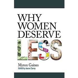 Why Women Deserve Less