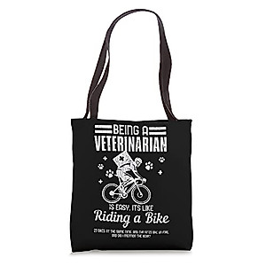 Being A Veterinarian Is Easy Funny Veterinary Graphic Tote Bag