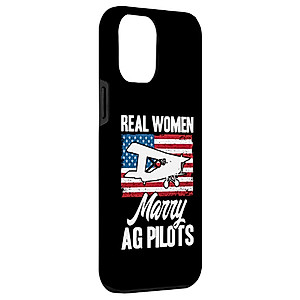 iPhone 14 Pro Max Crop Duster American Flag Real Women Marry AG Pilots Case