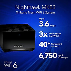 NETGEAR Nighthawk Tri-band Whole Home Mesh WiFi 6 System (MK83) AX3600 Router with 2 Satellite Extenders, Coverage up to 6,750 sq. ft. and 40+ devices